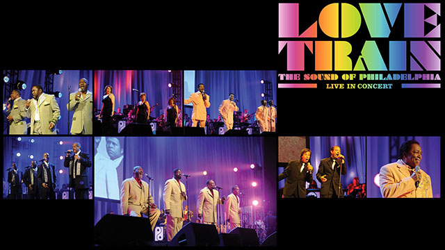 LOVE TRAIN: THE SOUND OF PHILADELPHIA - LIVE IN CONCERT | American ...